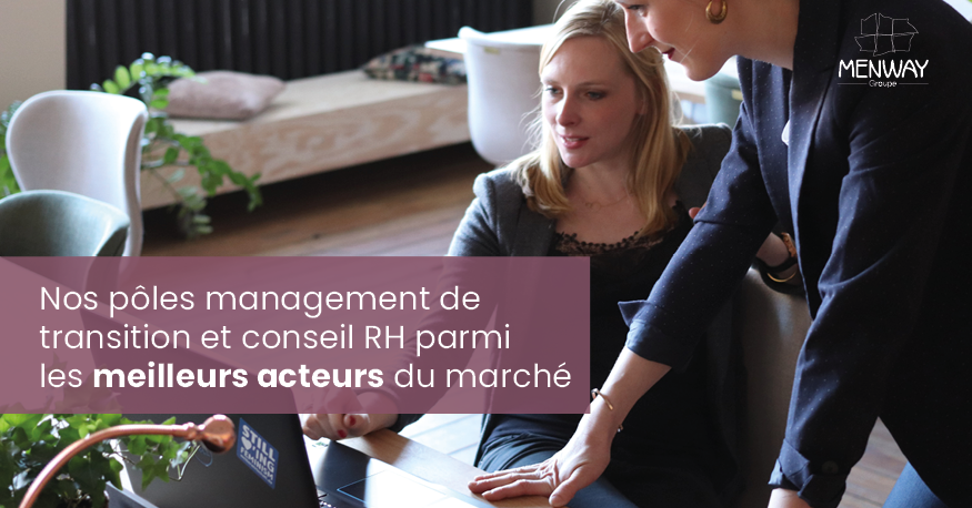 Nos pôles management de transition et conseil RH parmi les meilleurs acteurs du marché 🏆🔝 ...
