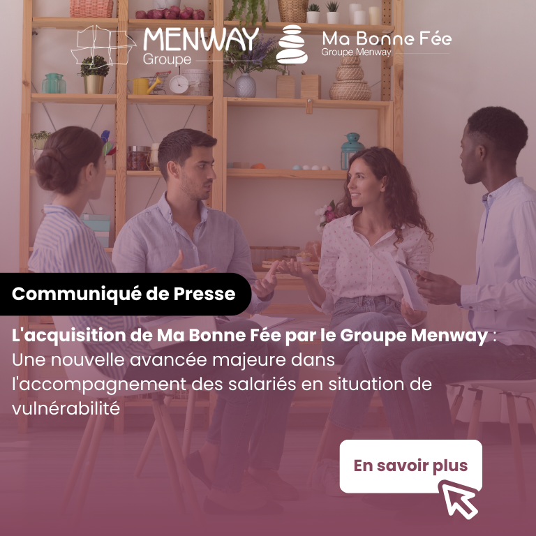 [Communiqué de Presse📃] L’acquisition de Ma Bonne Fée - Groupe Menway